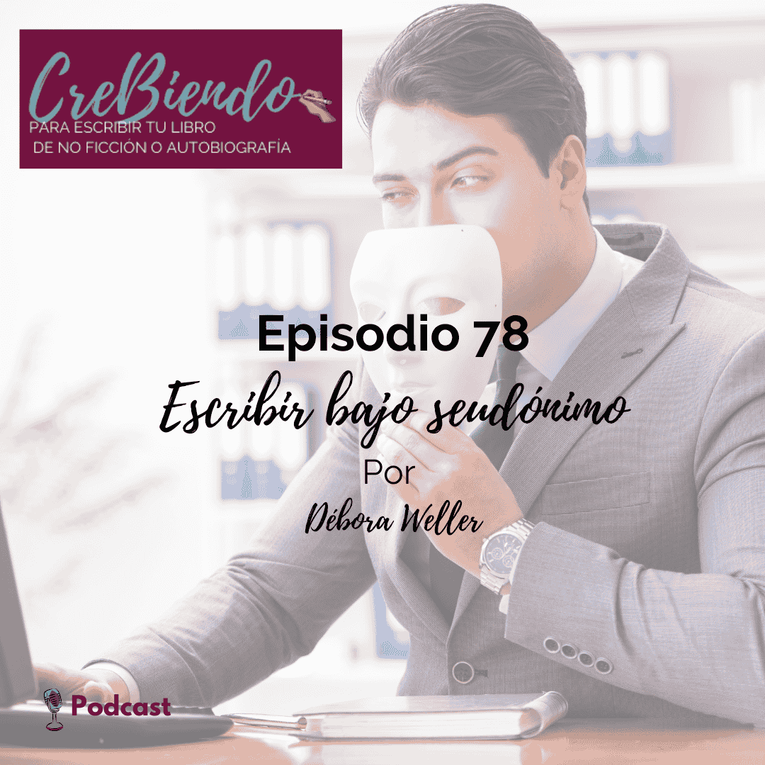 Debora Weller Site | ESCRIBIR BAJO SEUDÓNIMO